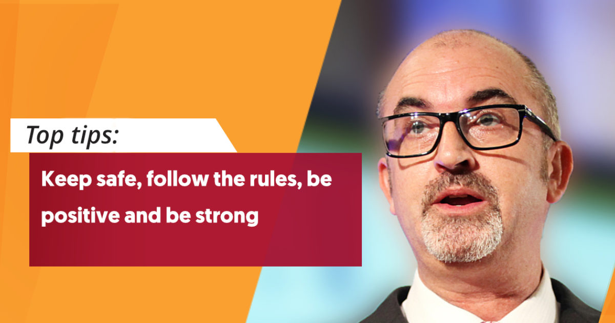 Keep Safe, Follow The Rules, Be Positive… | Community Housing Cymru